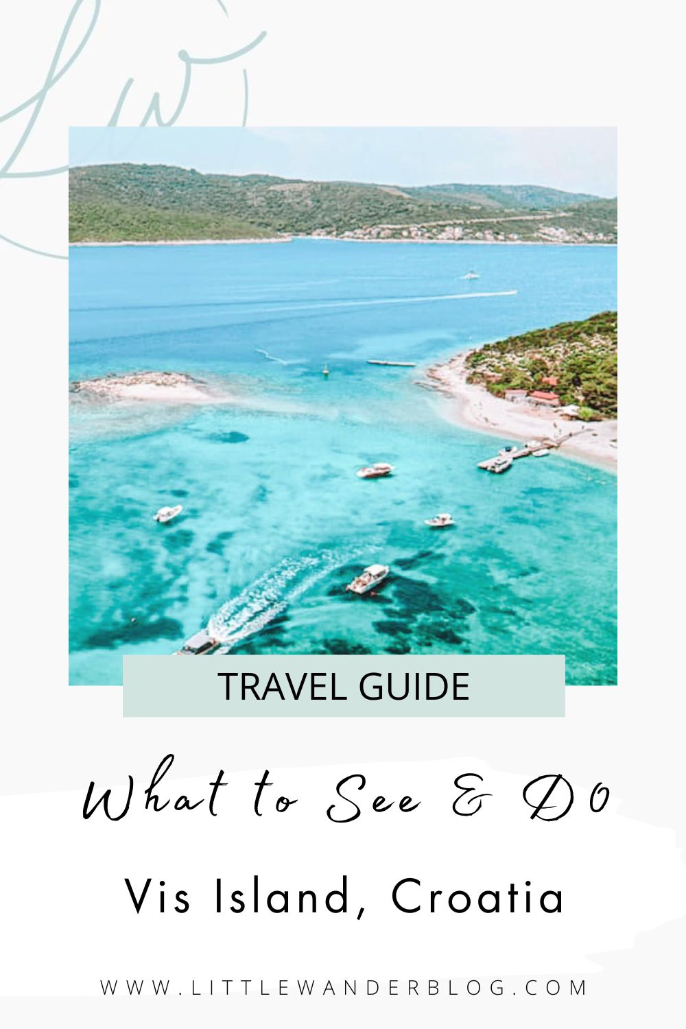THINGS TO DO IN VIS ISLAND, CROATIA - Little Wanderblog