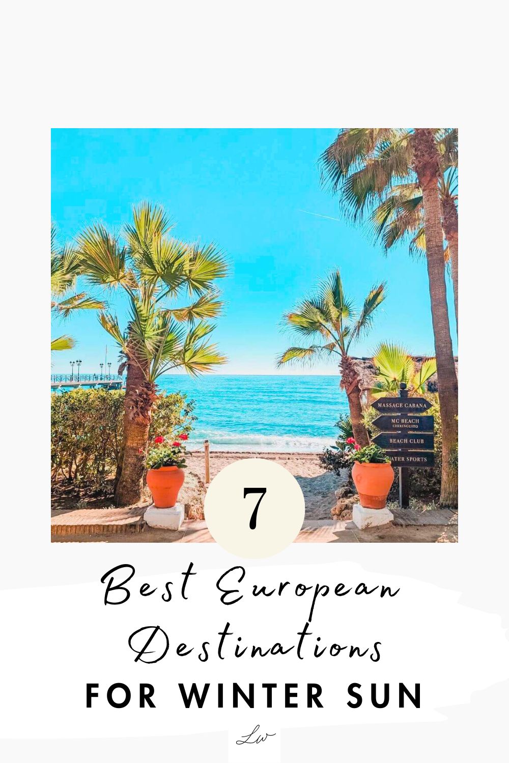 Best European Winter Sun Destinations - Little Wanderblog