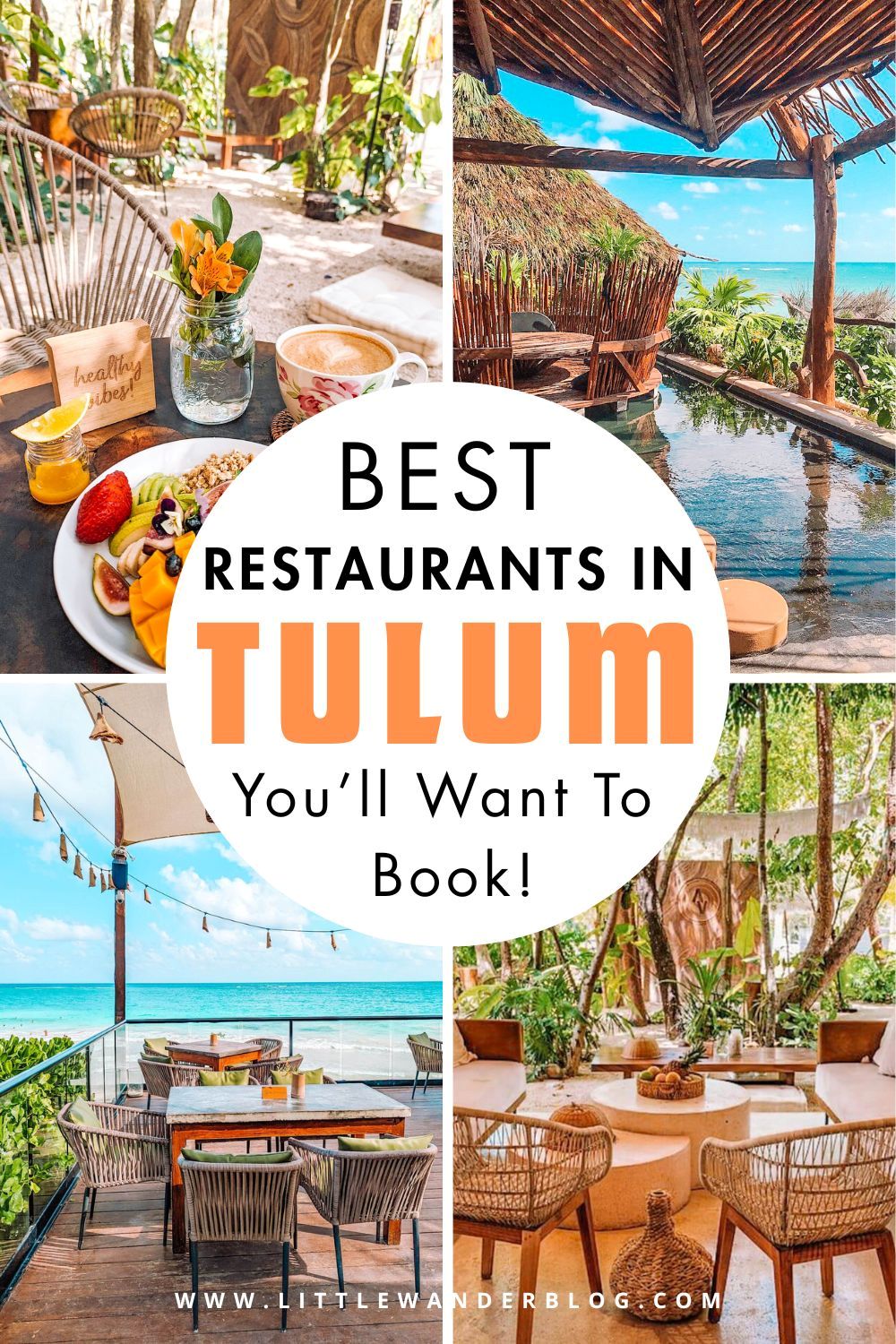 A Foodies Guide To The Best Restaurants In Tulum - Little Wanderblog