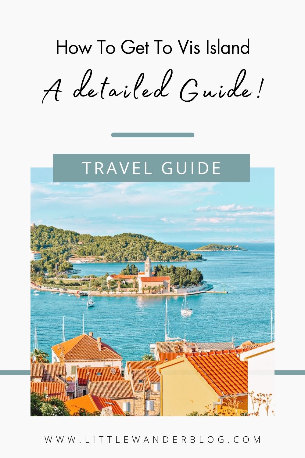 How To Get To The Island Of Vis In Croatia: A Complete Breakdown ...