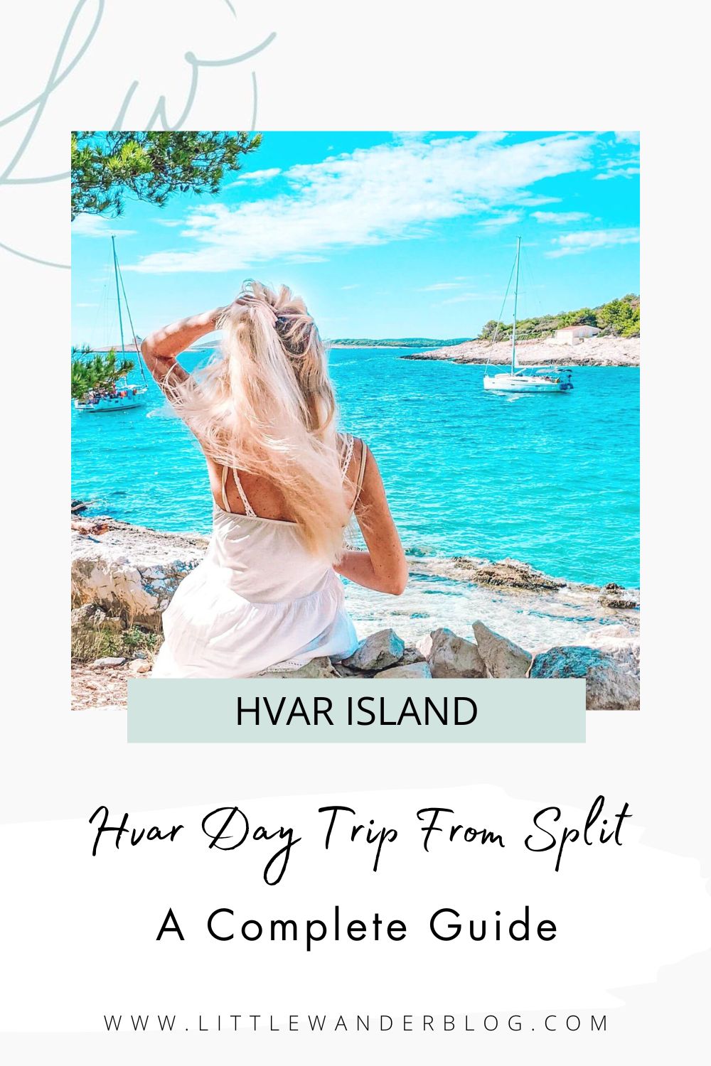 Hvar Day Trip from Split: Everything You Need to Know! - Little Wanderblog