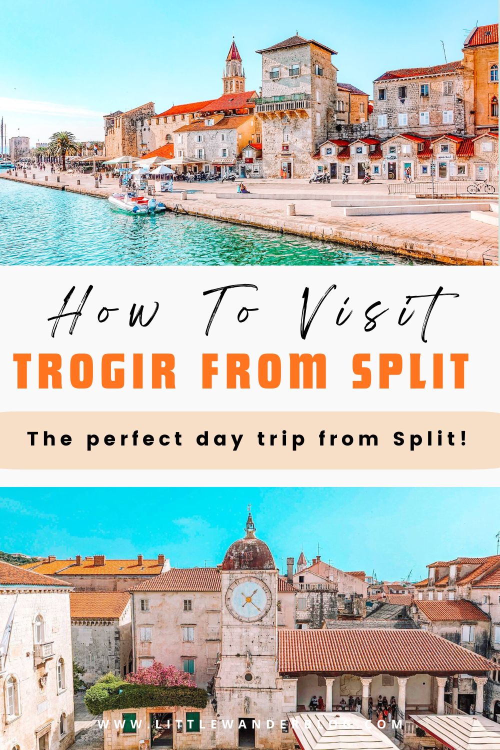 Split to Trogir: A Beautiful & Easy Day Trip from Split! - Little ...