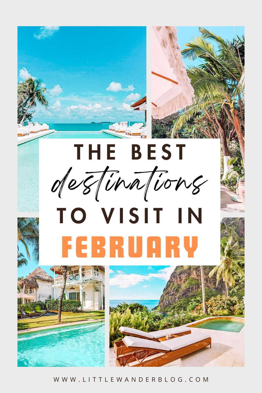 Best Destinations To Visit In February: Dreamy Beach Escapes! - Little ...